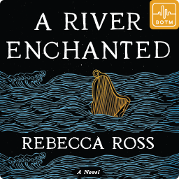 A River Enchanted by Rebecca Ross