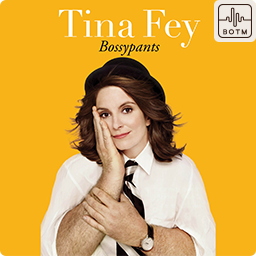 Bossypants by Tina Fey