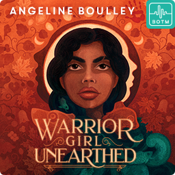 Warrior Girl Unearthed by Angeline Boulley