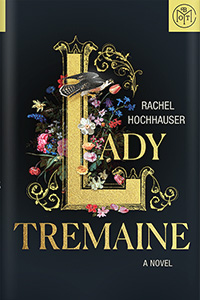 Lady Tremaine by Rachel Hochhauser