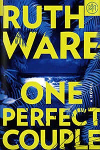 One Perfect Couple by Ruth Ware