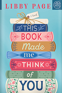 This Book Made Me Think of You by Libby Page